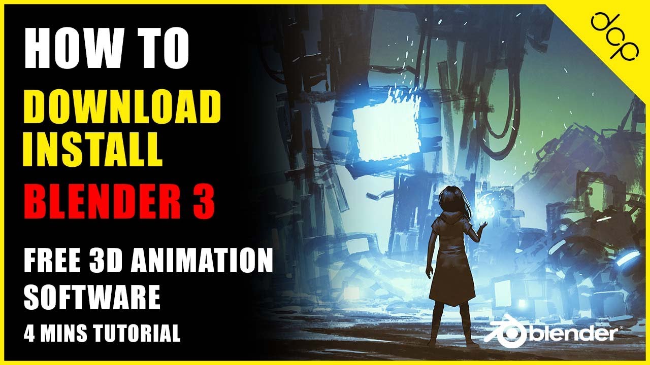 Blender 3d Animation How To Download And Install 3d Creation