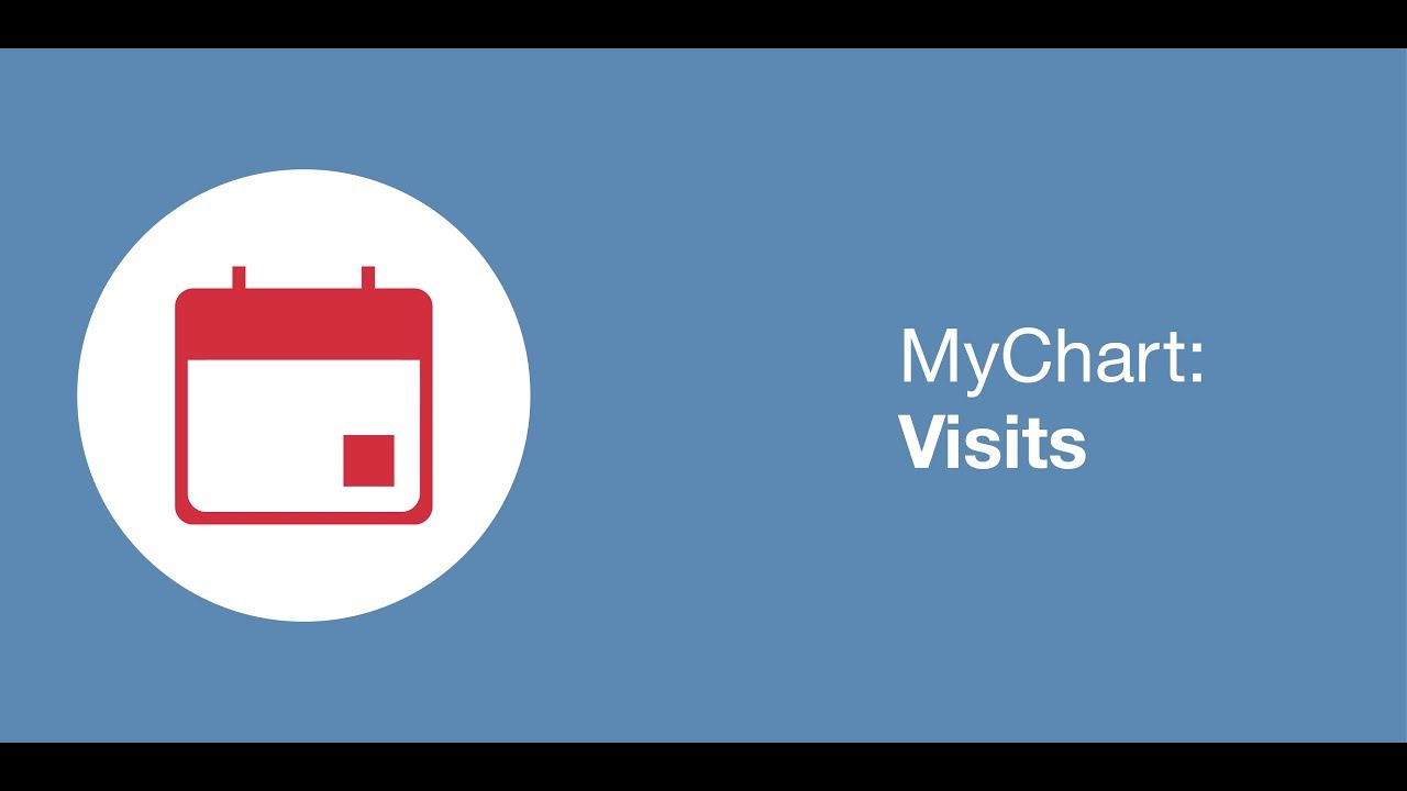 Mychart Visits Youtube