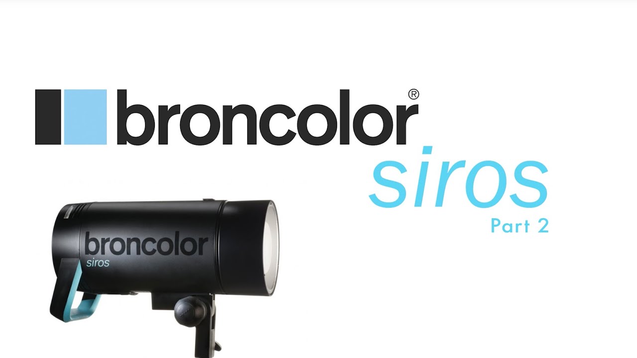 Broncolor Siros Kit Review Part Ii Pro Edu Youtube