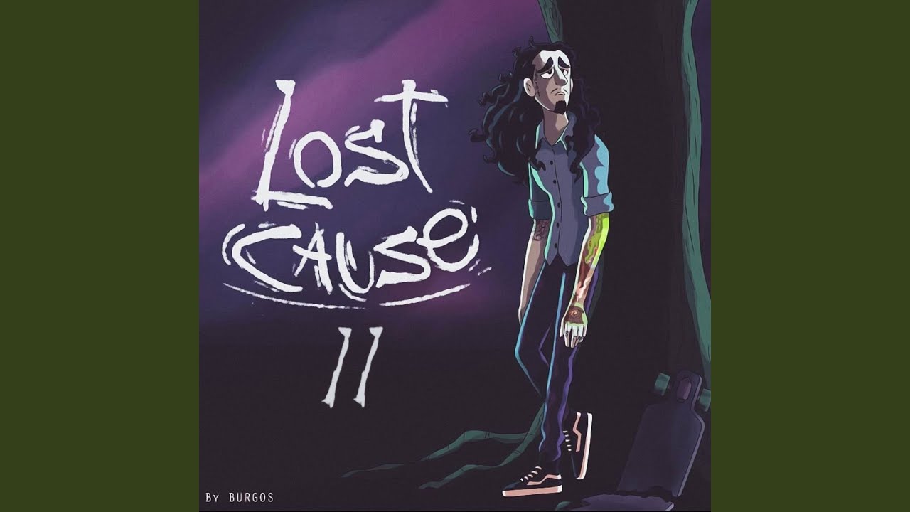 Lost Cause Ii Youtube Music