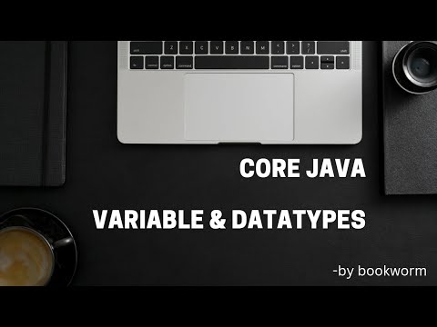 Core Java Variable Datatypes Youtube