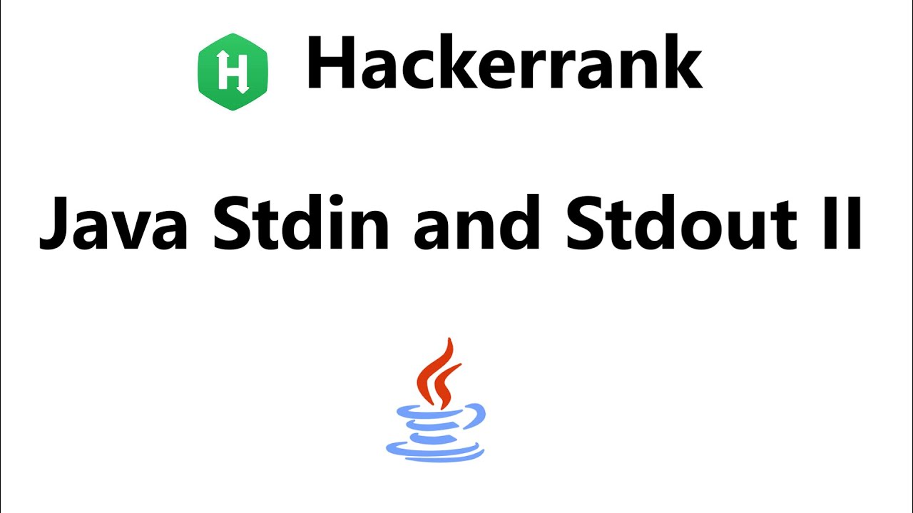 4 Java Stdin And Stdout Ii Hackerrank Solution Java Hackerrank