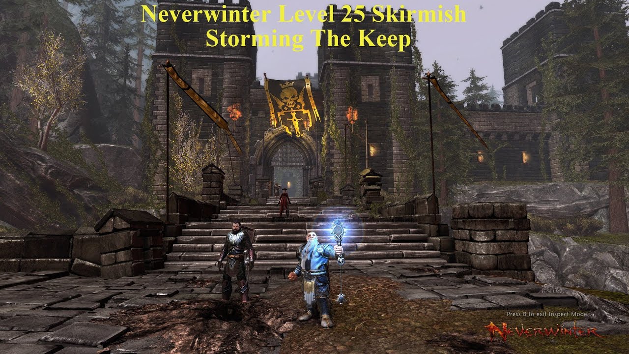 Neverwinter Level 25 Skirmish Storming The Keep Youtube