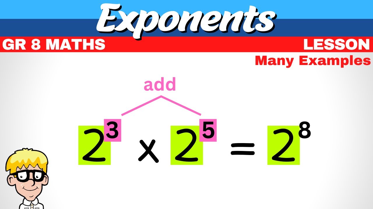 Exponents Grade 8 Add Exponents Youtube