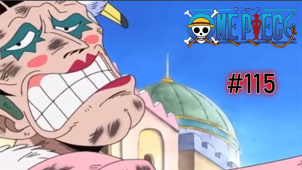 One Piece Episode 115 Reaction Youtube