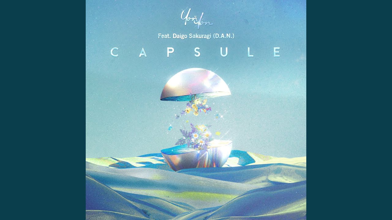 Capsule Youtube Music