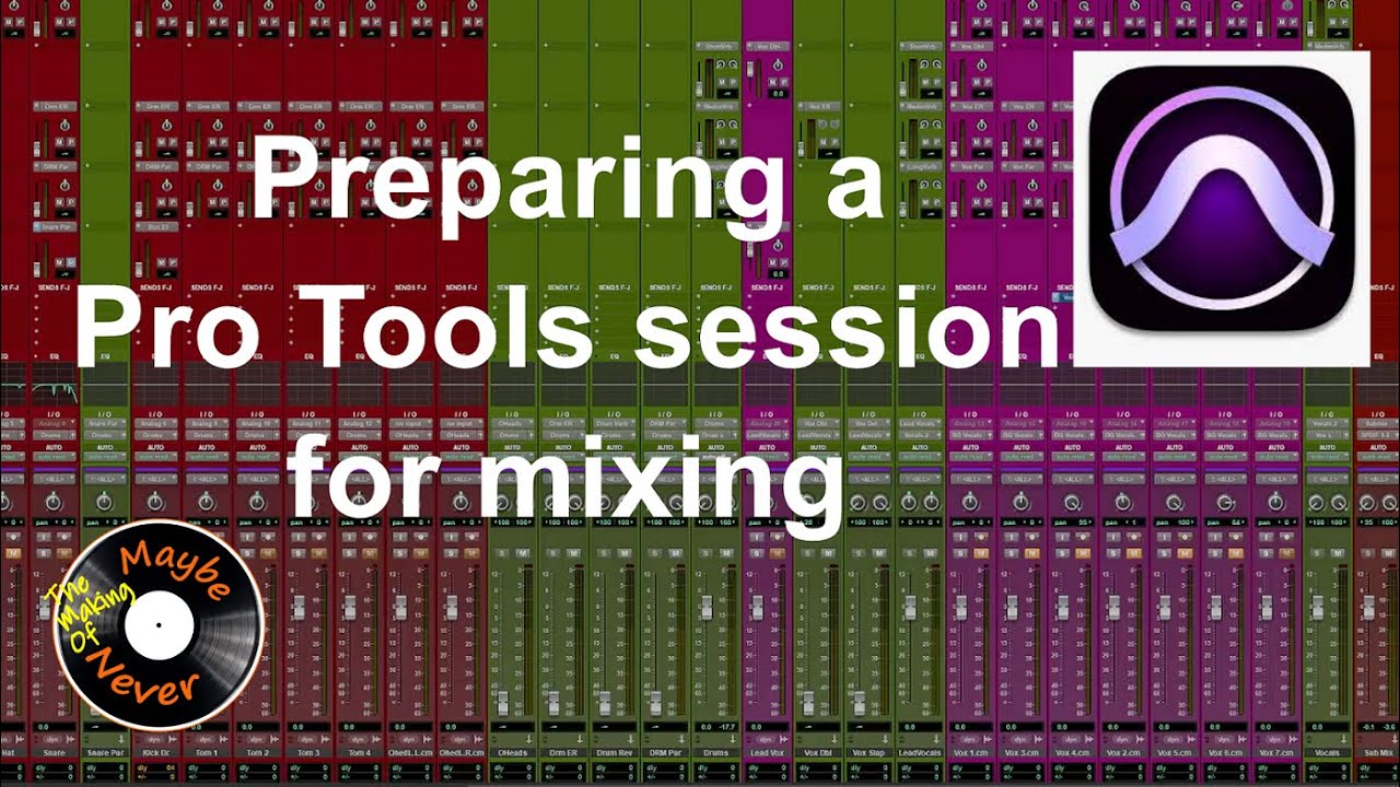 How To Prepare A Song For Mixing Pro Tools Session Youtube