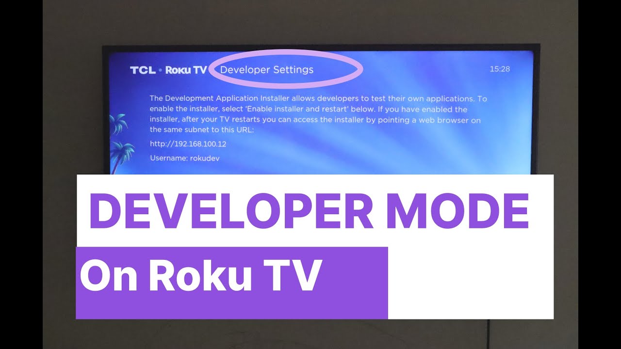 How To Enable Developer Mode On Roku Tv Install 3rd Party Apps On