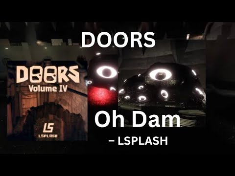 Oh Dam Doors Ost By Lsplash On Piano Dam Seek Theme Seek