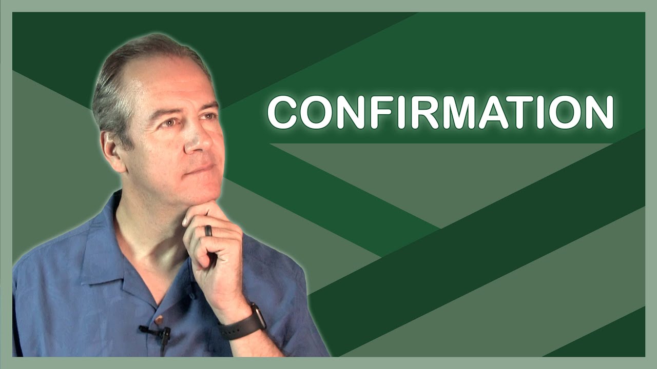 Confirmation Youtube
