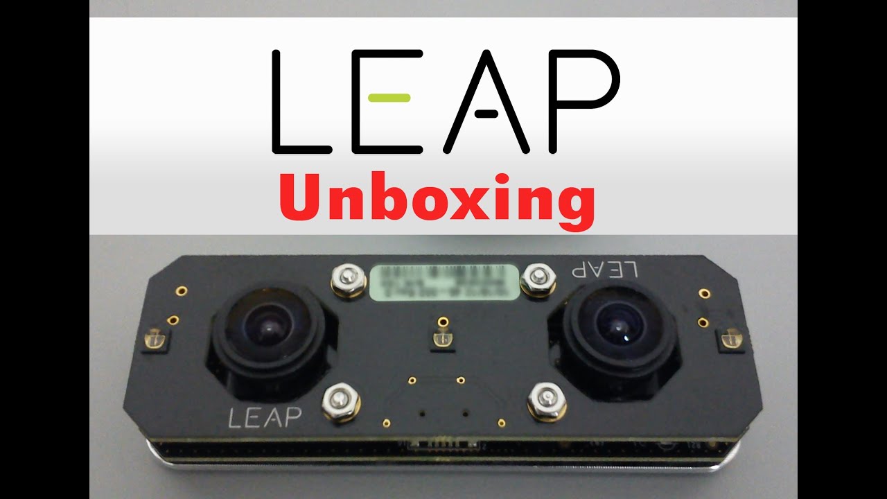 Leap Motion Dev Kit Unboxing Youtube