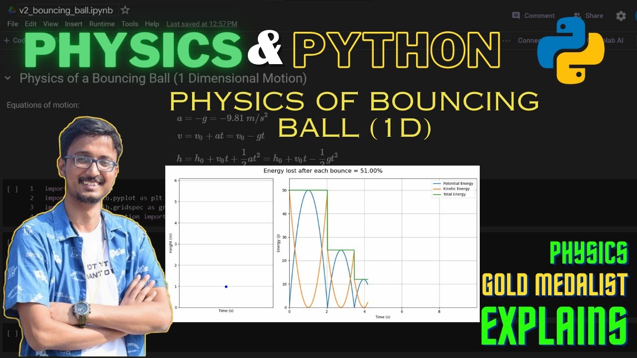 Physics Python Physics Of Bouncing Ball Youtube