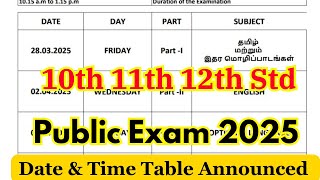 Breaking News Tamil Nadu 10th 11th 12th Std Public Exam Time Table 2025 ...