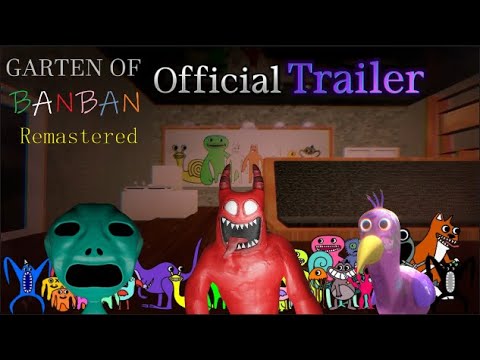 Garten Of Banban Remastered Official Trailer Youtube