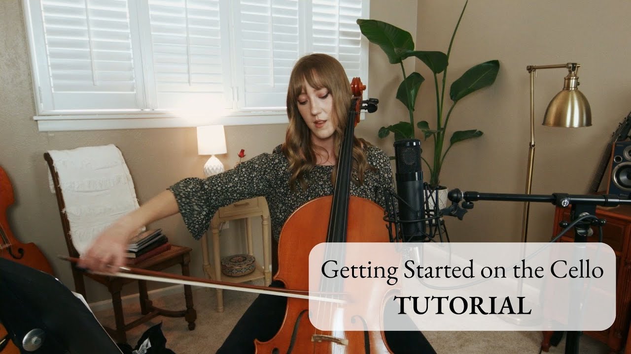 Getting Started On The Cello Tutorial Sarah Joy Youtube
