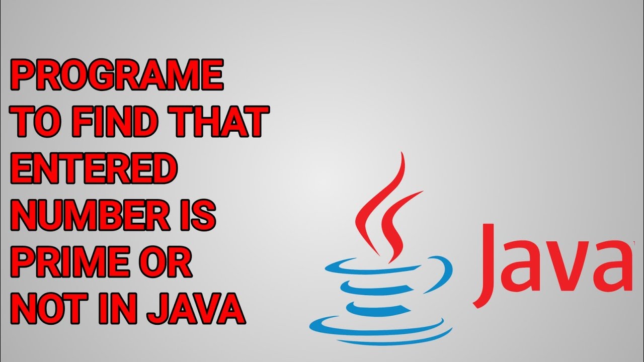 How To Find Prime Numbers In Java Youtube