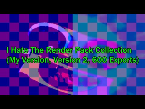 I Hate The Render Pack Collection Mv V2 600 Exports Youtube