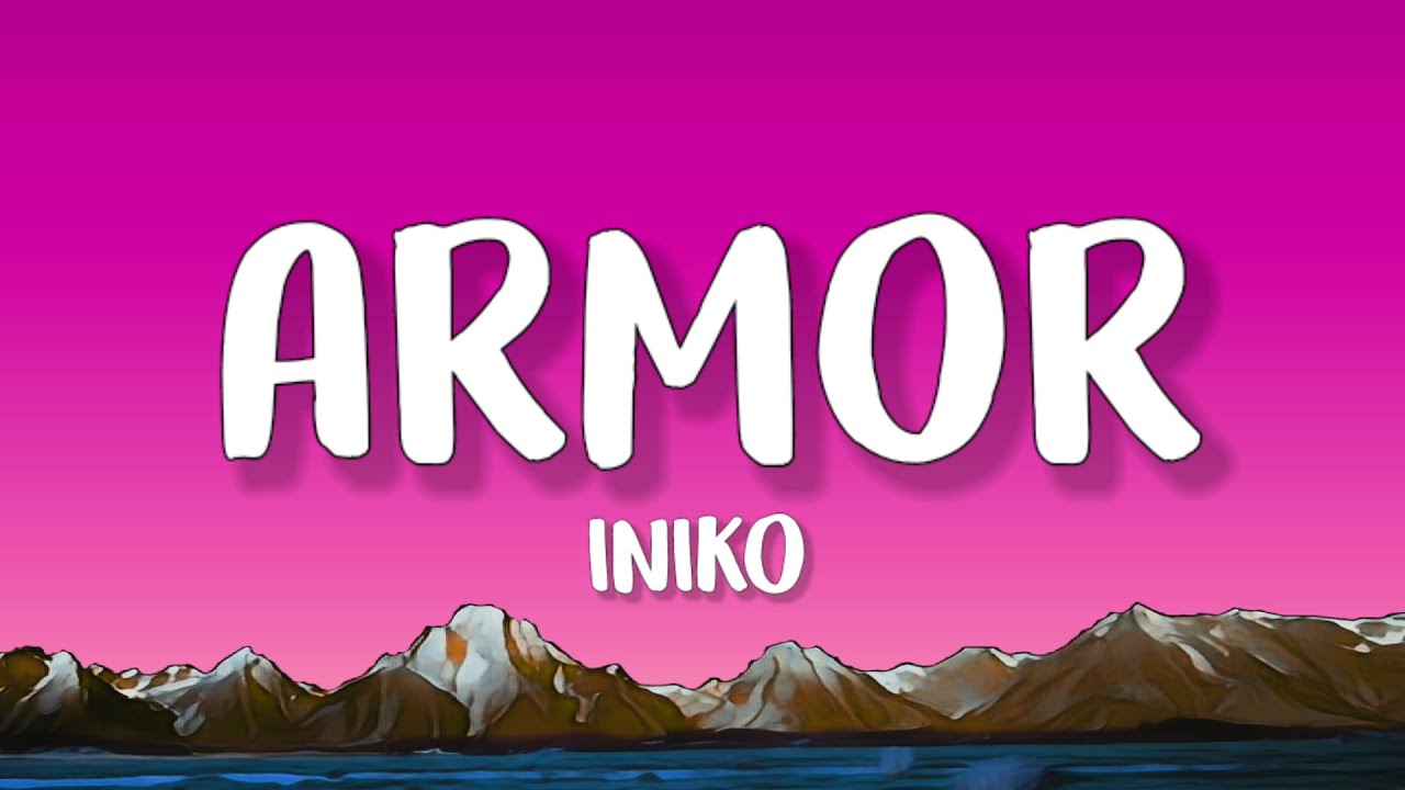 Iniko Armor Lyrics Chords Chordify