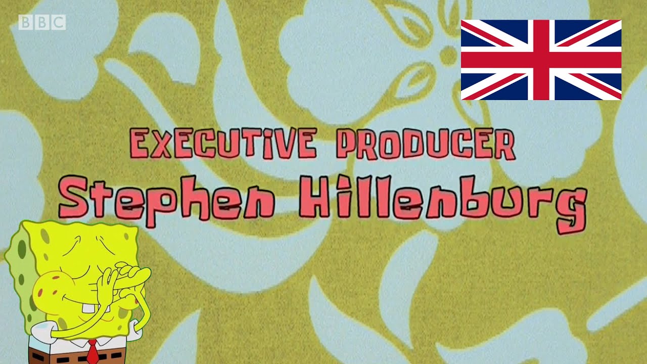 Spongebob Squarepants End Credits In The Uk Watchin It All Youtube