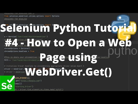 Selenium Python Tutorial Series 4 How To Open A Web Page Using