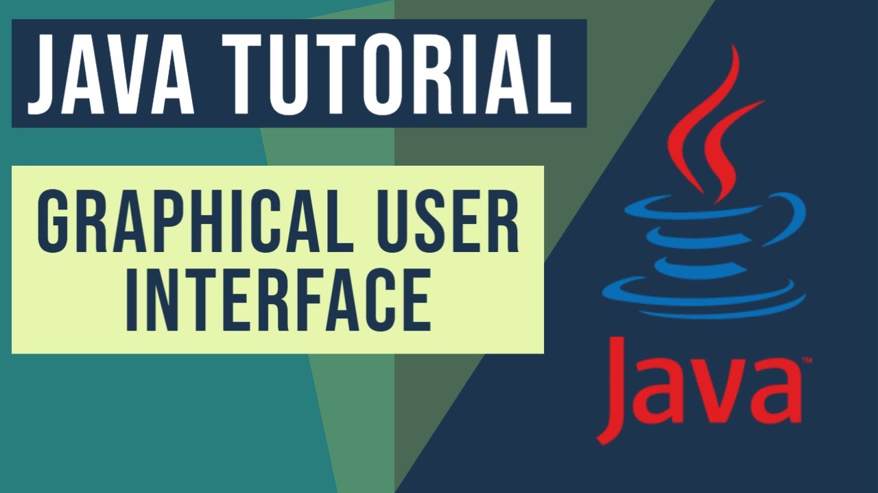 Java Graphical User Interface Tutorial Youtube