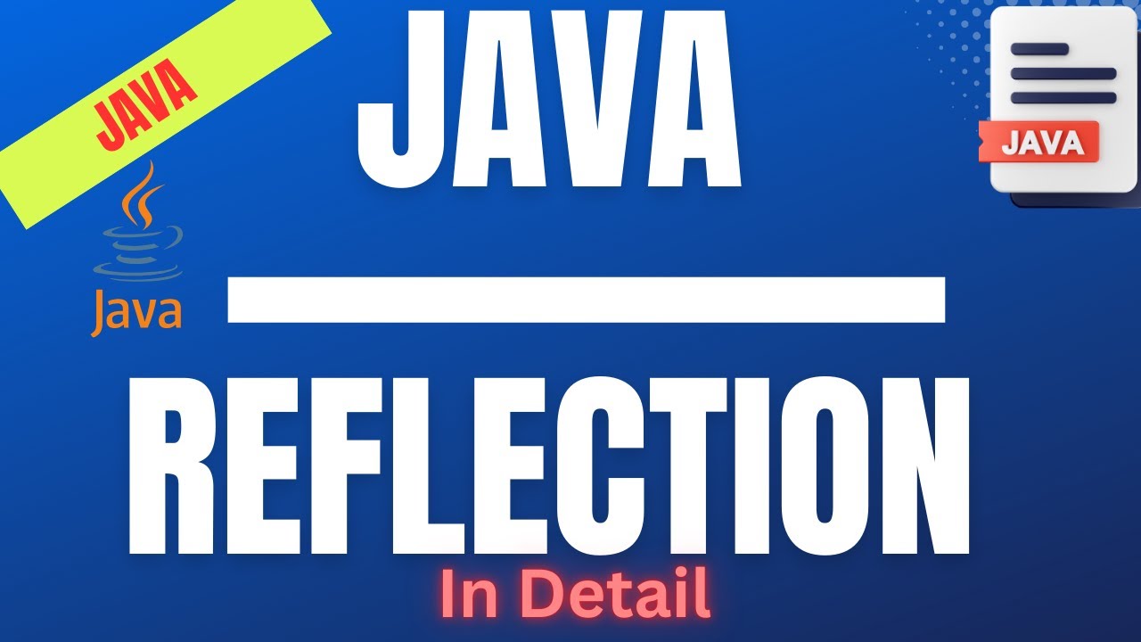 Java Reflection A Step By Step Guide With Examples Javareflection