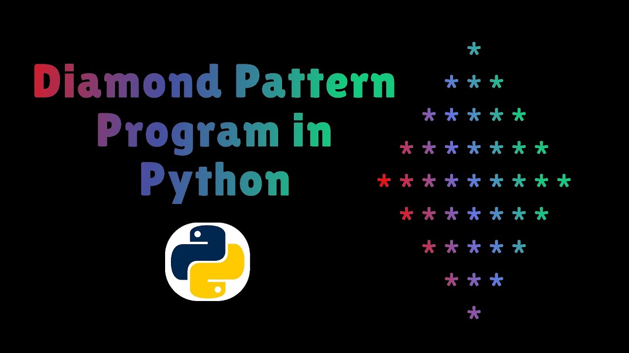 Diamond Pattern Program In Python Youtube