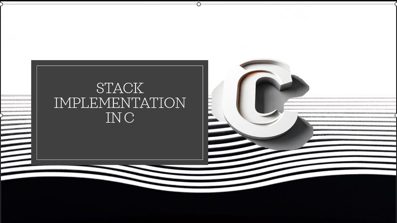 Stack Implementation In C Youtube