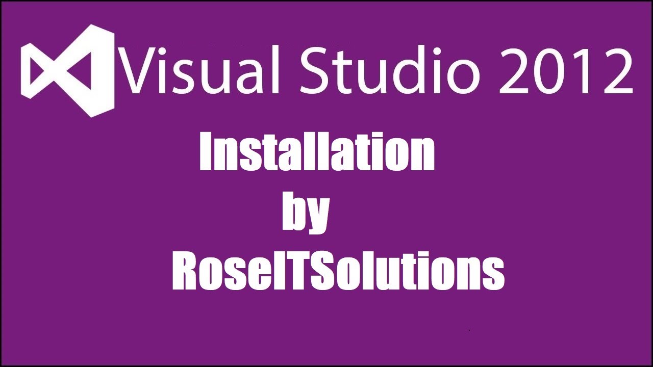 Visual Studio 2012 Installation Youtube