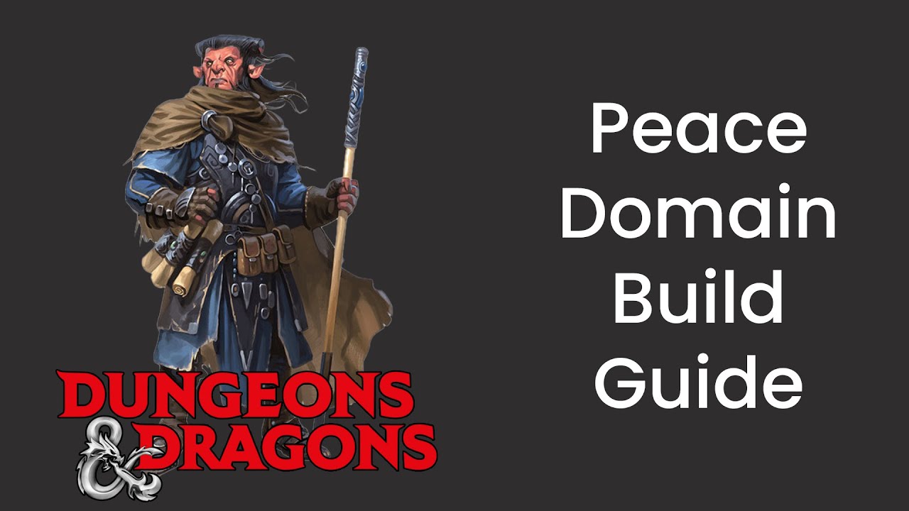 Peace Domain Cleric Build Guide In D D 5e Hdiwdt Youtube
