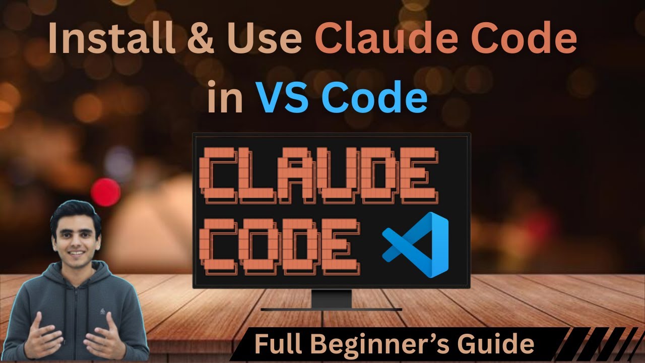 How To Install And Use Claude Code In Vs Code Complete Beginner S
