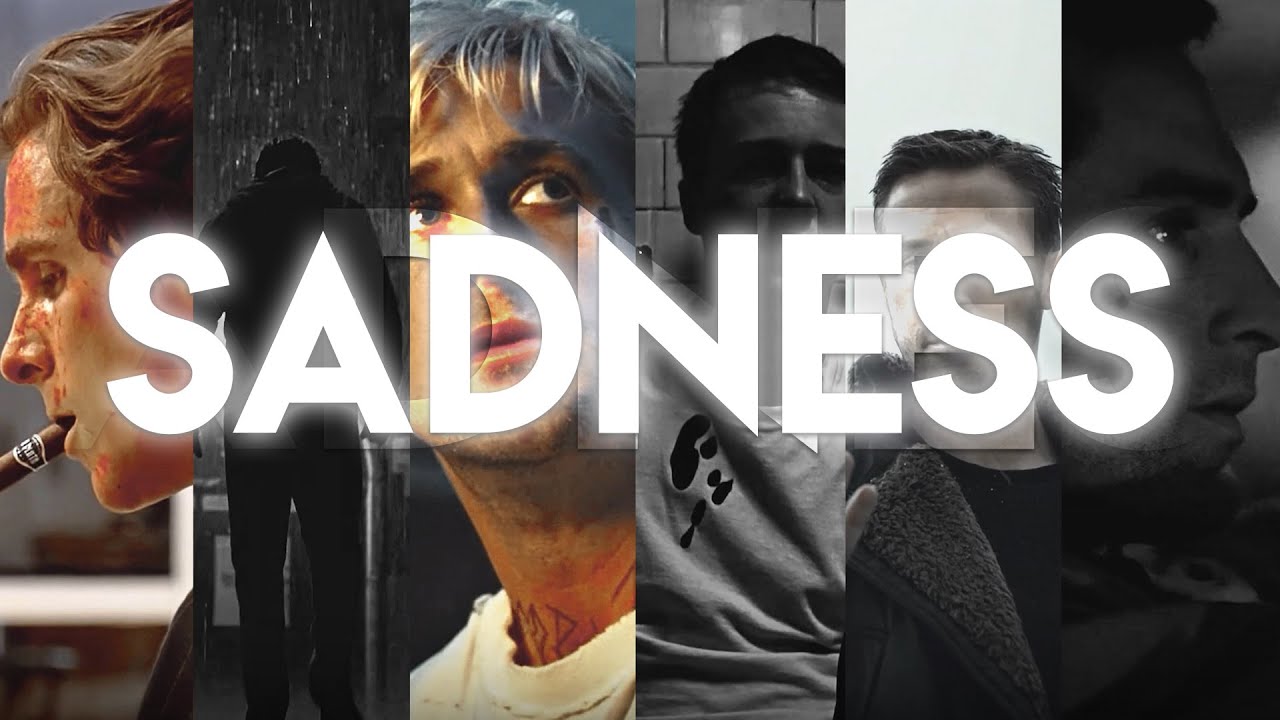 Sadness Edit Youtube