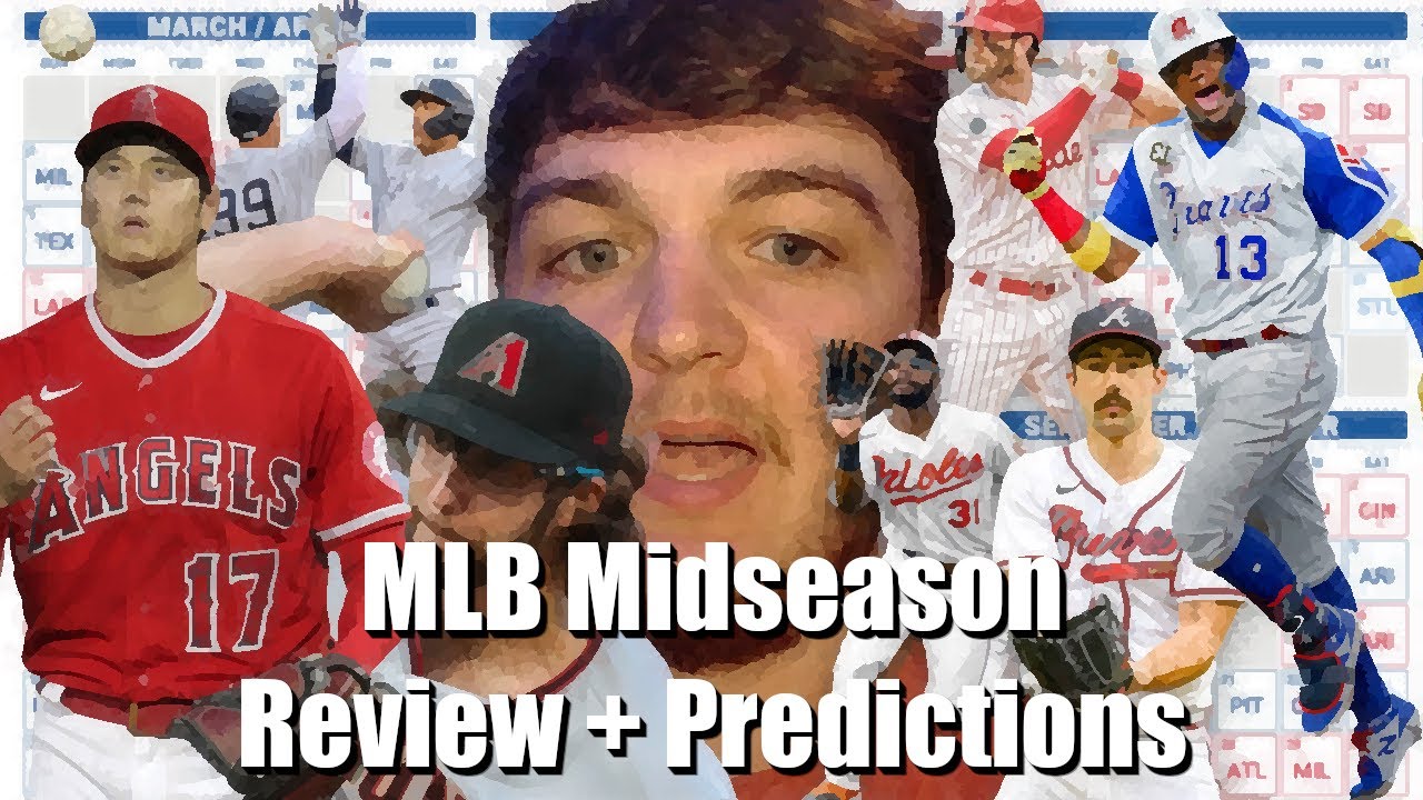 2023 Mlb Midseason Review Predictions Youtube