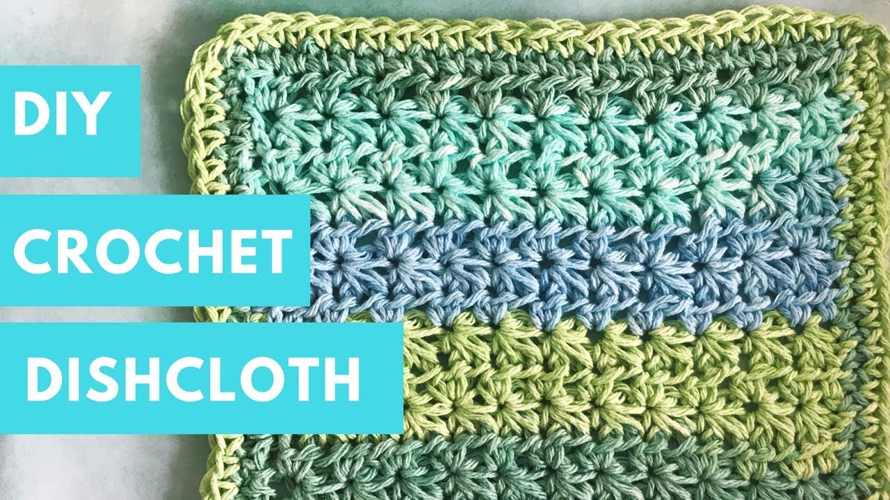 Crochet Dishcloth Tutorial Star Stitch Tutorial Beginner Youtube