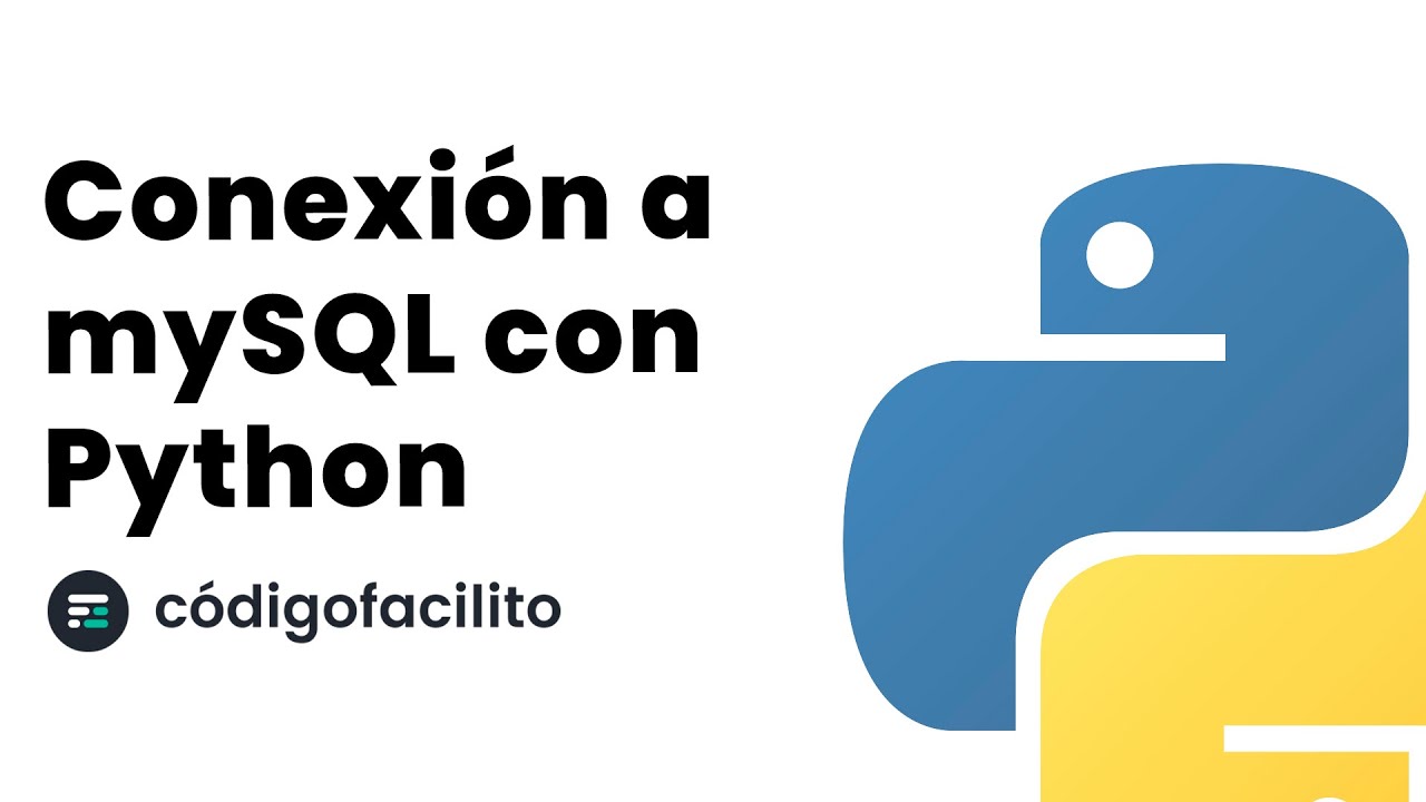 Python Conexión Con Mysql Bytes Youtube