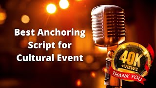 Best Anchoring Script For Cultural Event Anchoring Script In English ...