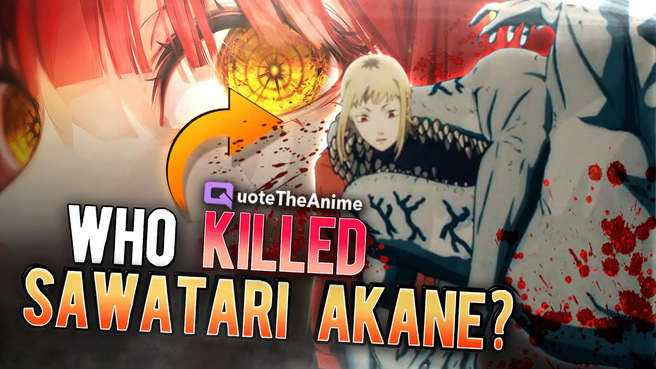 Who Killed Sawatari Akane Chainsaw Man Youtube
