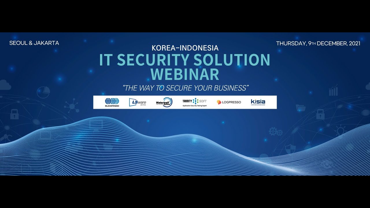Korea Indonesia It Security Solution Webinar Youtube