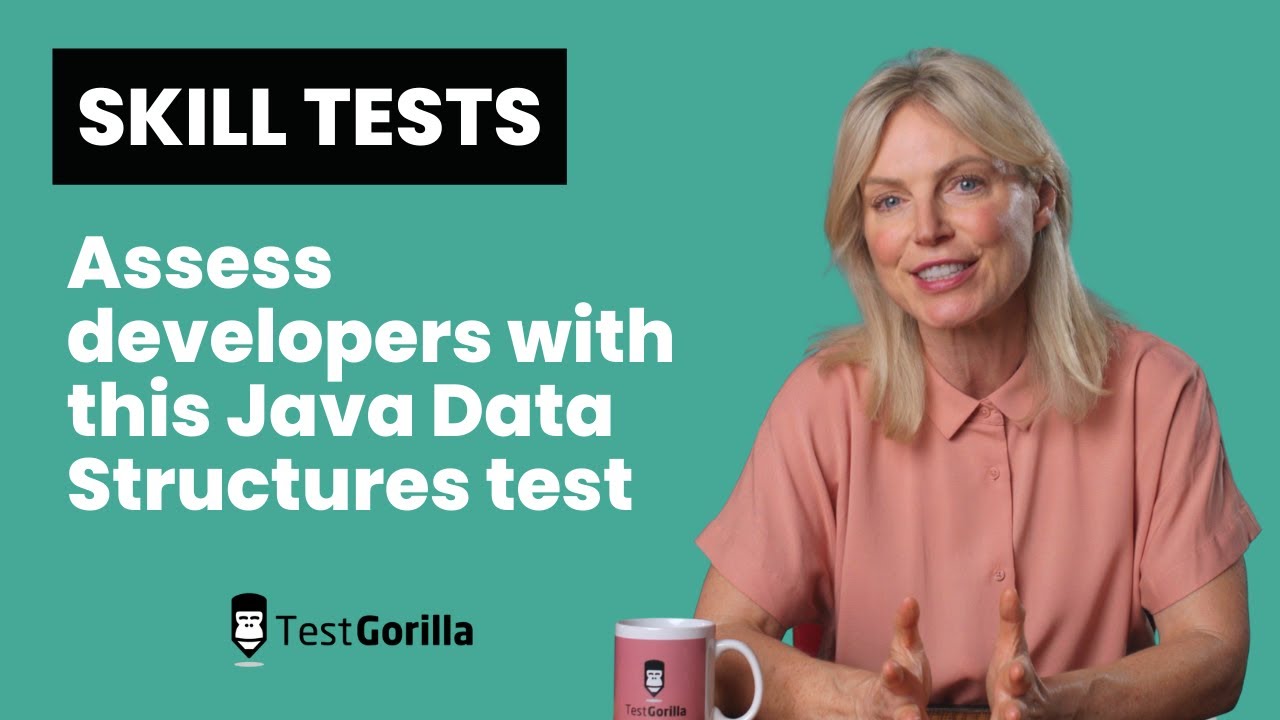 Hire Experts With Testgorilla S Java Data Structures Test Youtube