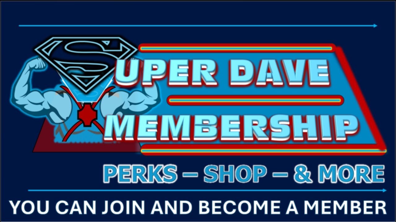 Join Superdave S Membership Youtube
