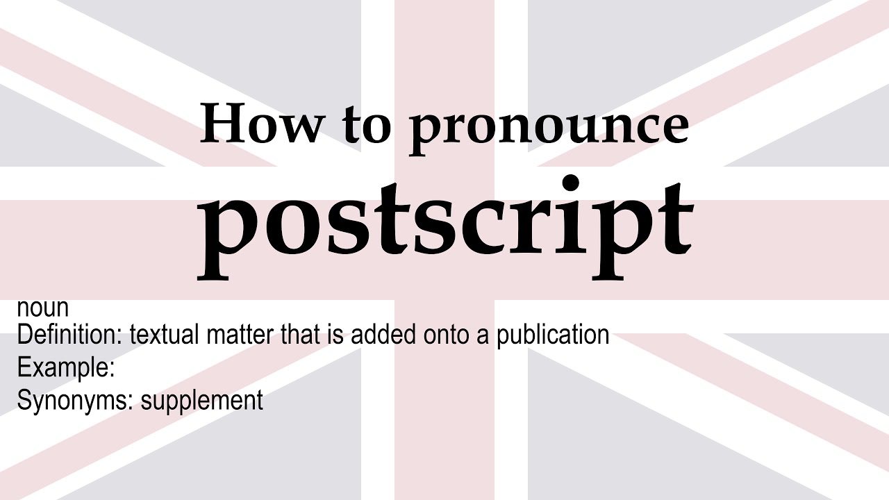 Postscript Of Definition At Joseph Heil Blog