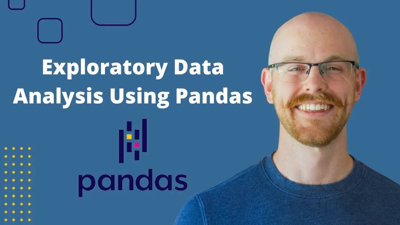 Exploratory Data Analysis In Pandas Python Pandas Tutorials Youtube
