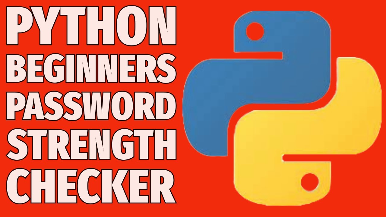 Python Project For Beginners Password Strength Checker Tutorial 2025