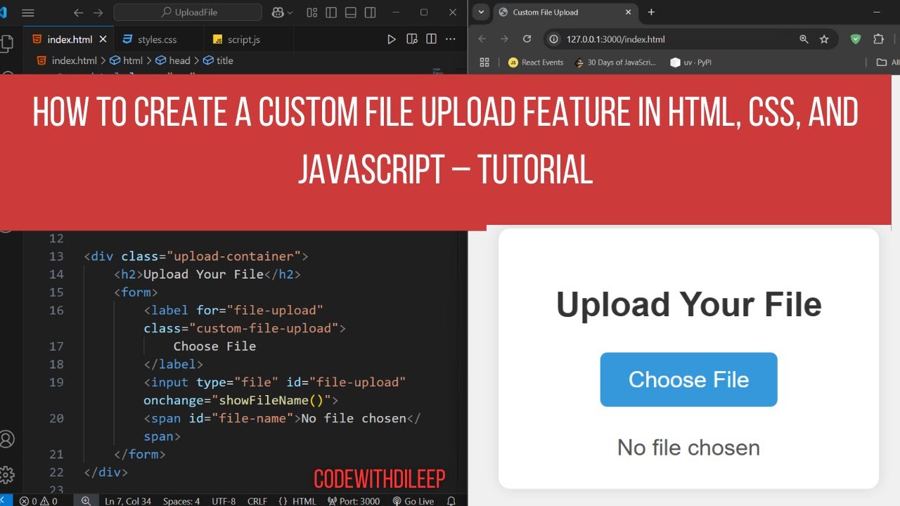 How To Create A Custom File Upload Feature In Html Css And