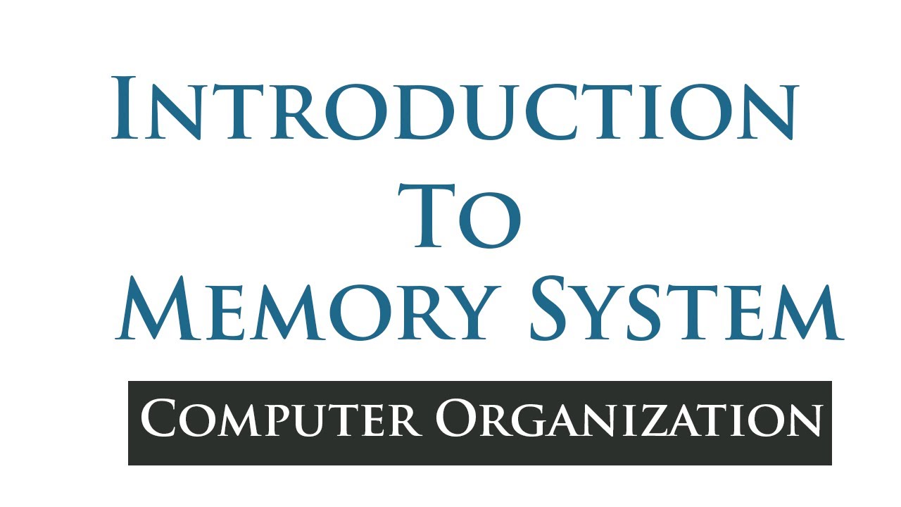 Memory System In Computer Organization Youtube