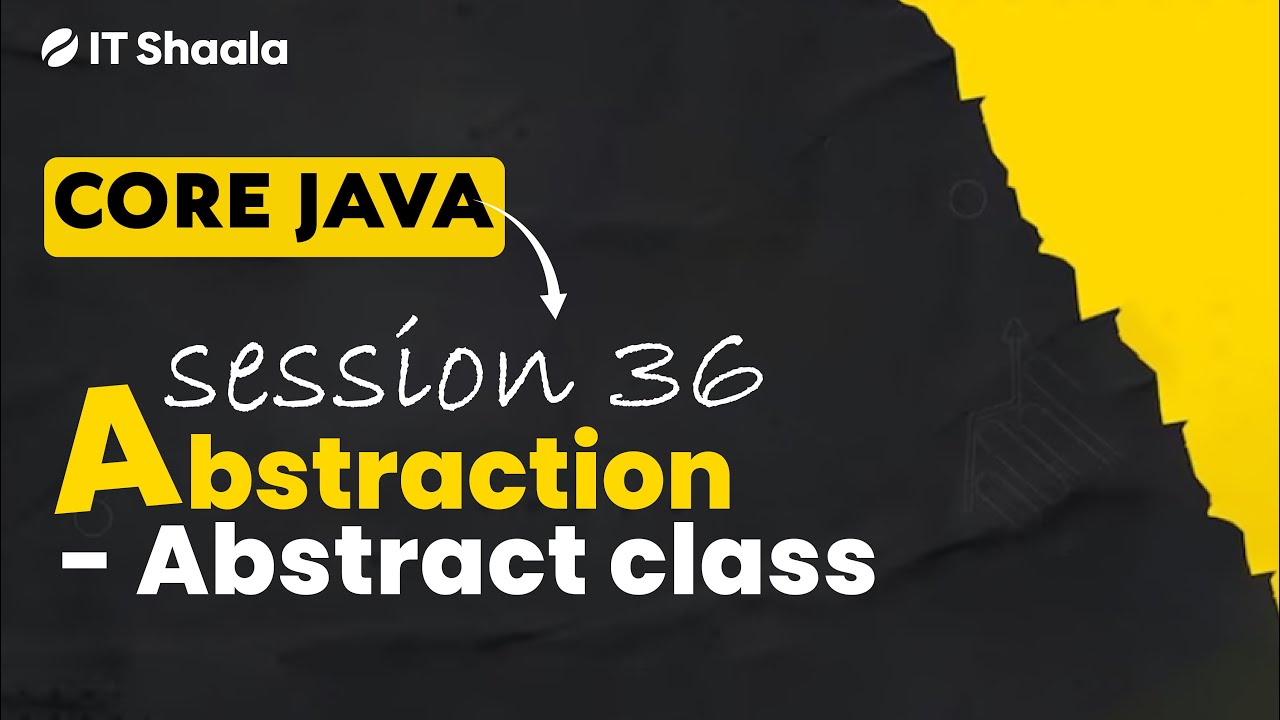 Java Day 36 Abstraction Abstract Class Youtube