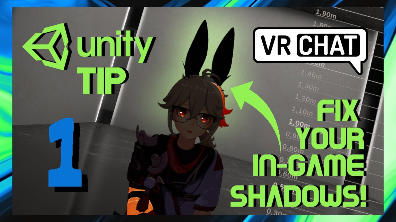 Unity Tip 1 Vrchat Avatar Lighting Fix Youtube