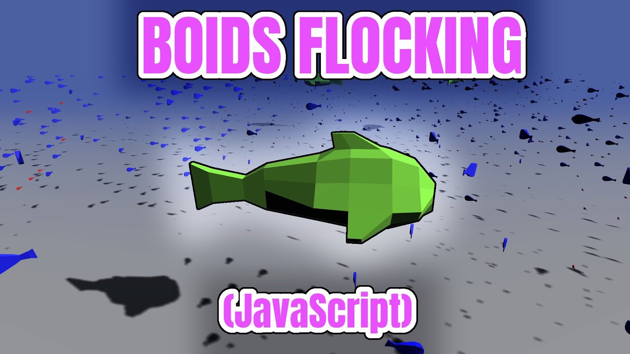 Flocking Simulation Boids Javascript Youtube