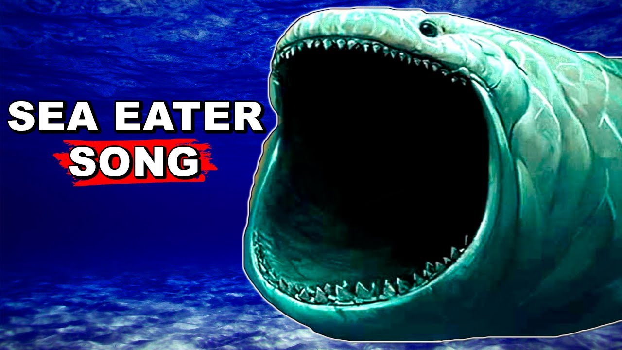 Sea Eater Song Monster From The Depths Youtube