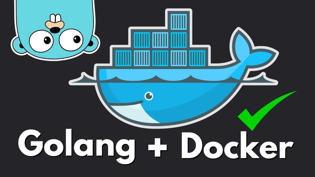 Use Docker For Your Golang Projects With Live Reloading Youtube